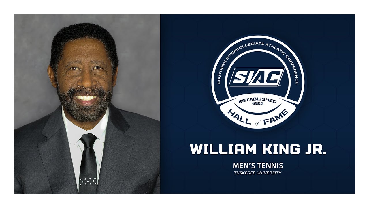 2024 SIAC Hall of Fame Inductee | William King | Tuskegee University ...