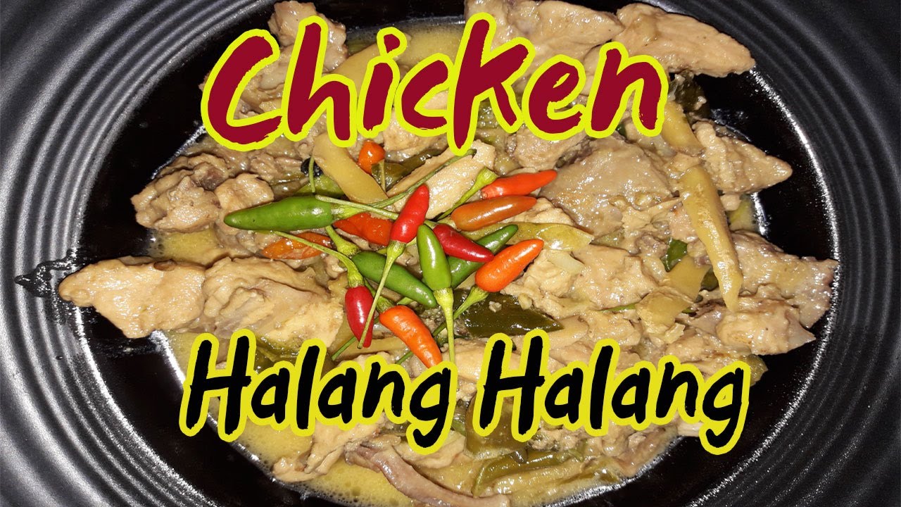 Chicken Halang-Halang Sa Gata | Lutong Bahay Recipe - Panlasang Pinoy ...