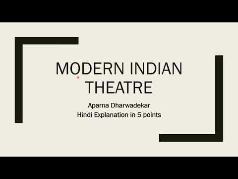 Modern Indian theatre-Aparna Dharwadekar||Modern Indian Writing in ...