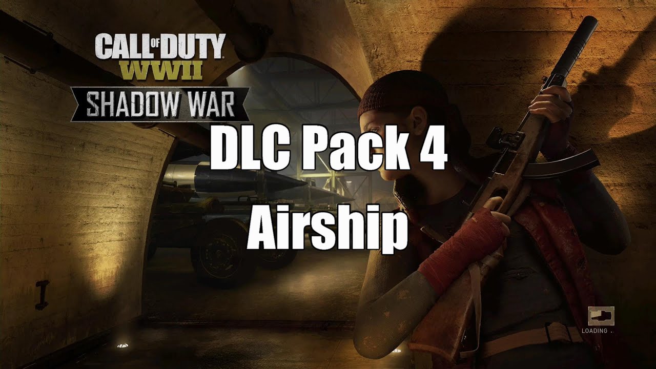 COD WWII - DLC Pack 4 - Shadow War - Airship - YouTube