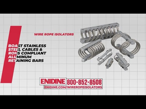 Enidine Wire Rope Isolators solve your challenging vibration isolation ...