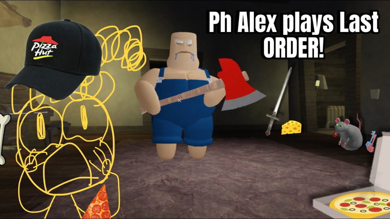 Ph Alex plays LAST ORDER!🍕 - YouTube