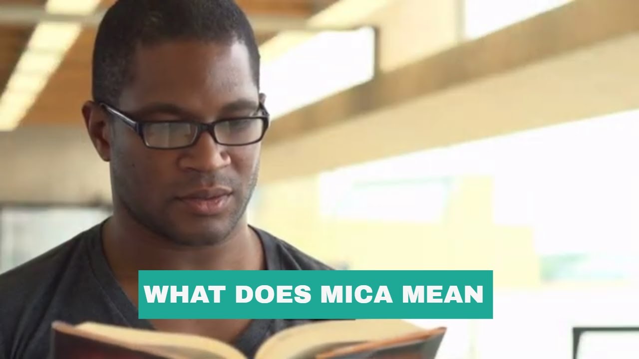 What Does Mica Mean YouTube what-does-mica-mean-youtube