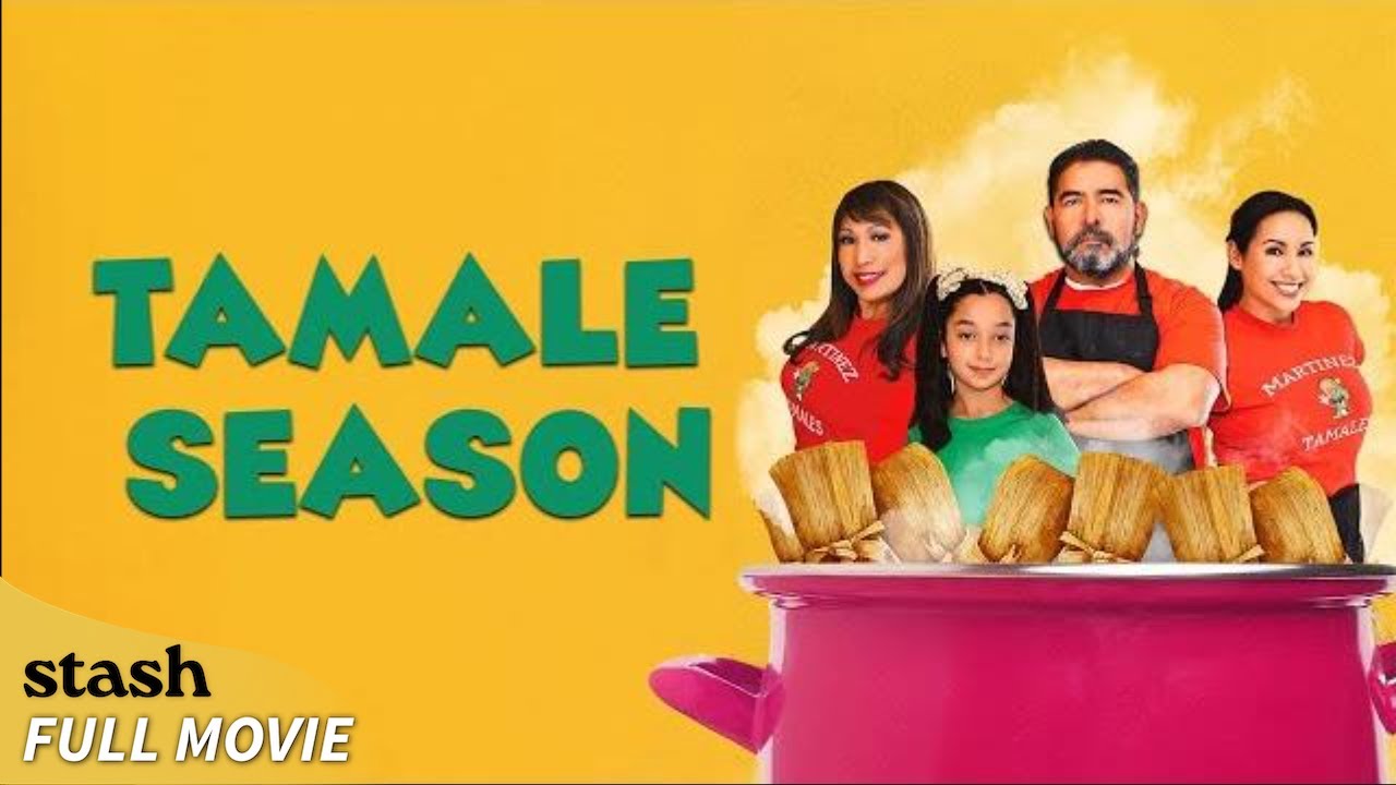 Tamale Season | Hispanic Comedy Drama | Full Movie | Family Business ...