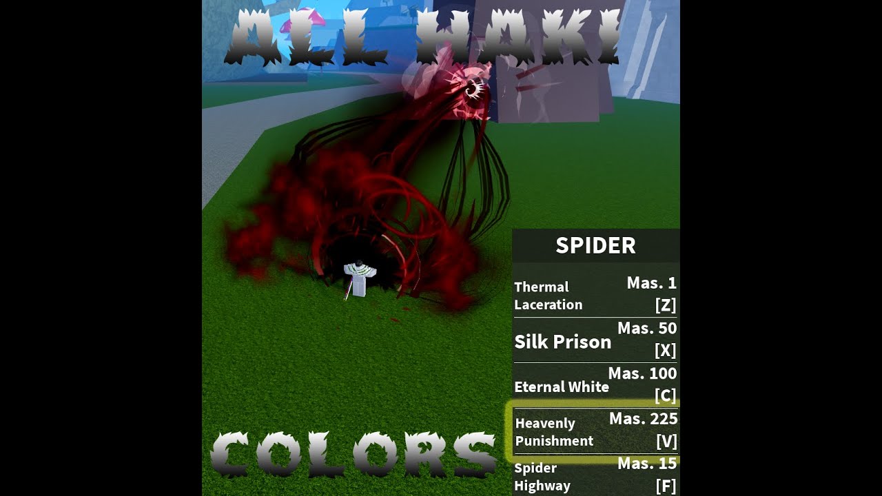 SPIDER SHOWCASE | HEAVENLY PUNISHMENT ALL HAKI COLORS | BLOX FRUITS ...