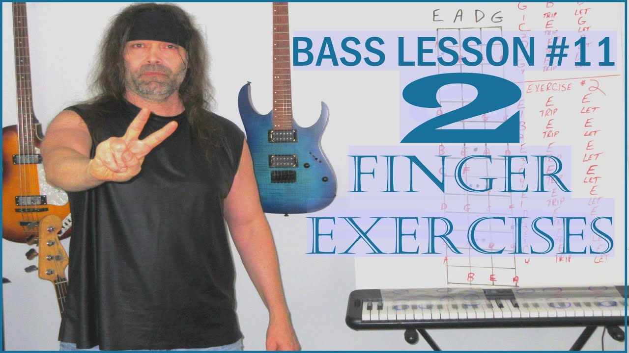 Bass Lesson- Exercises For Speed, Strength, Coordination, & Endurance ...