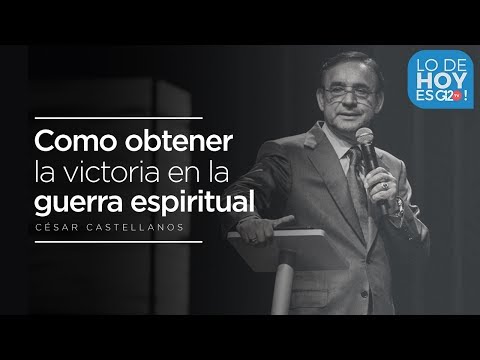 Como obtener victoria en la guerra espiritual? - Cesar Castellanos - G12TV
