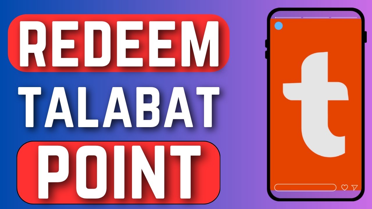 How To Use Talabat Points | Redeem Talabat Points (Loyalty program ...