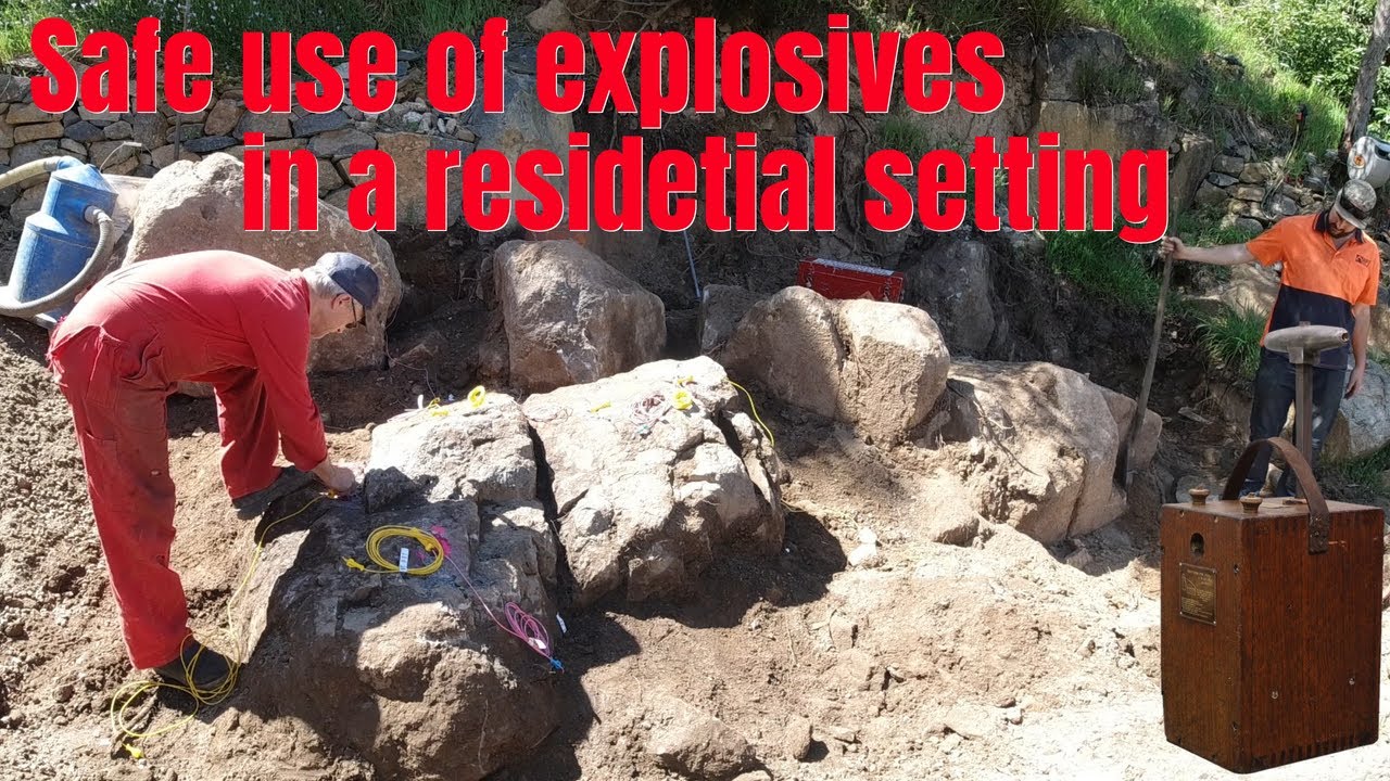Safe and Effective use of Explosives in a Residential setting - YouTube