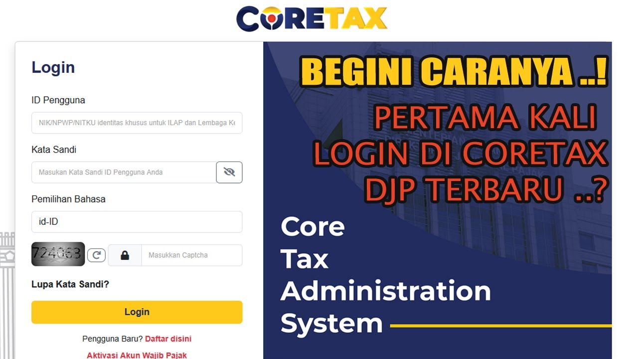 CARA LOGIN PERTAMA KALI DI CORETAX DJP TERBARU UNTUK MEMBUAT TEMPAT ...