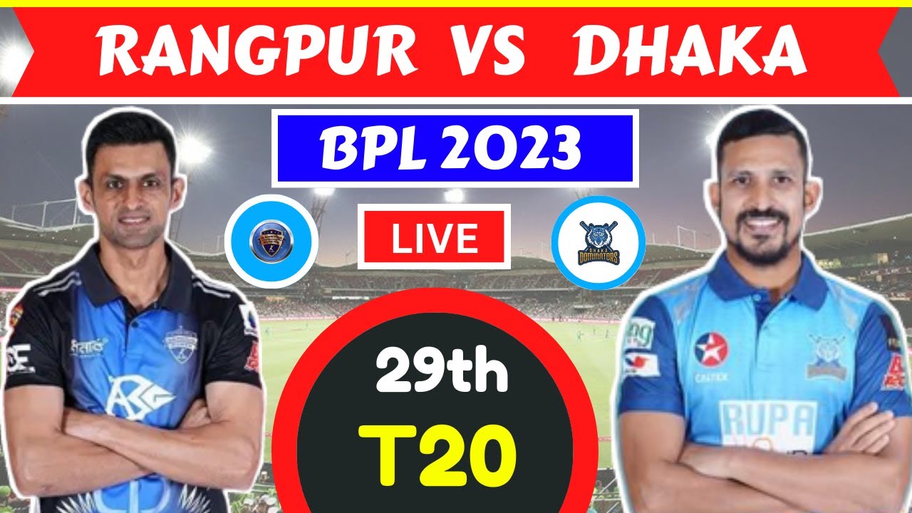 🔴 Live: RANGPUR RIDERS VS DHAKA DOMINATORS LIVE | RGR VS DD LIVE | LIVE ...