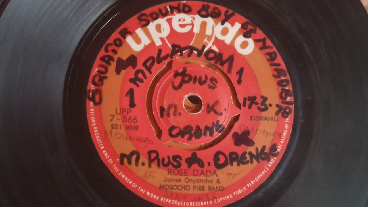 MOSOCHO FIRE BAND.ROSE DADA.BY JAMES ONYANCHA.UPENDO 566 SIDE A - YouTube