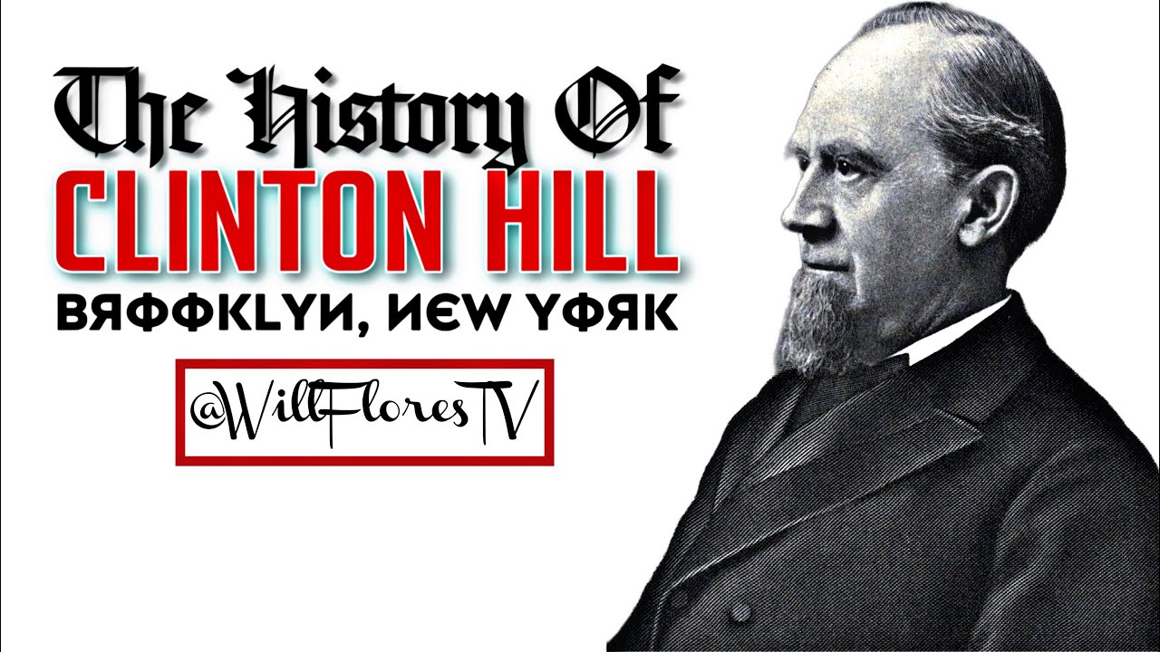 The History Of Clinton Hill (Brooklyn, New York) 🗽 - YouTube