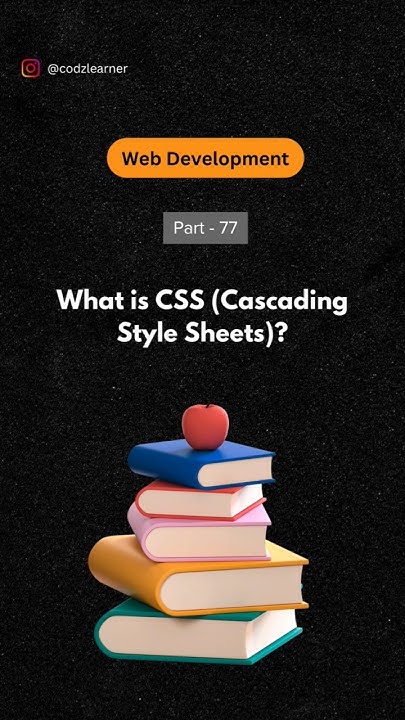 CSS (Cascading Style Sheet)👩🏻‍💻 | #shorts #webdevelopment #coding - YouTube