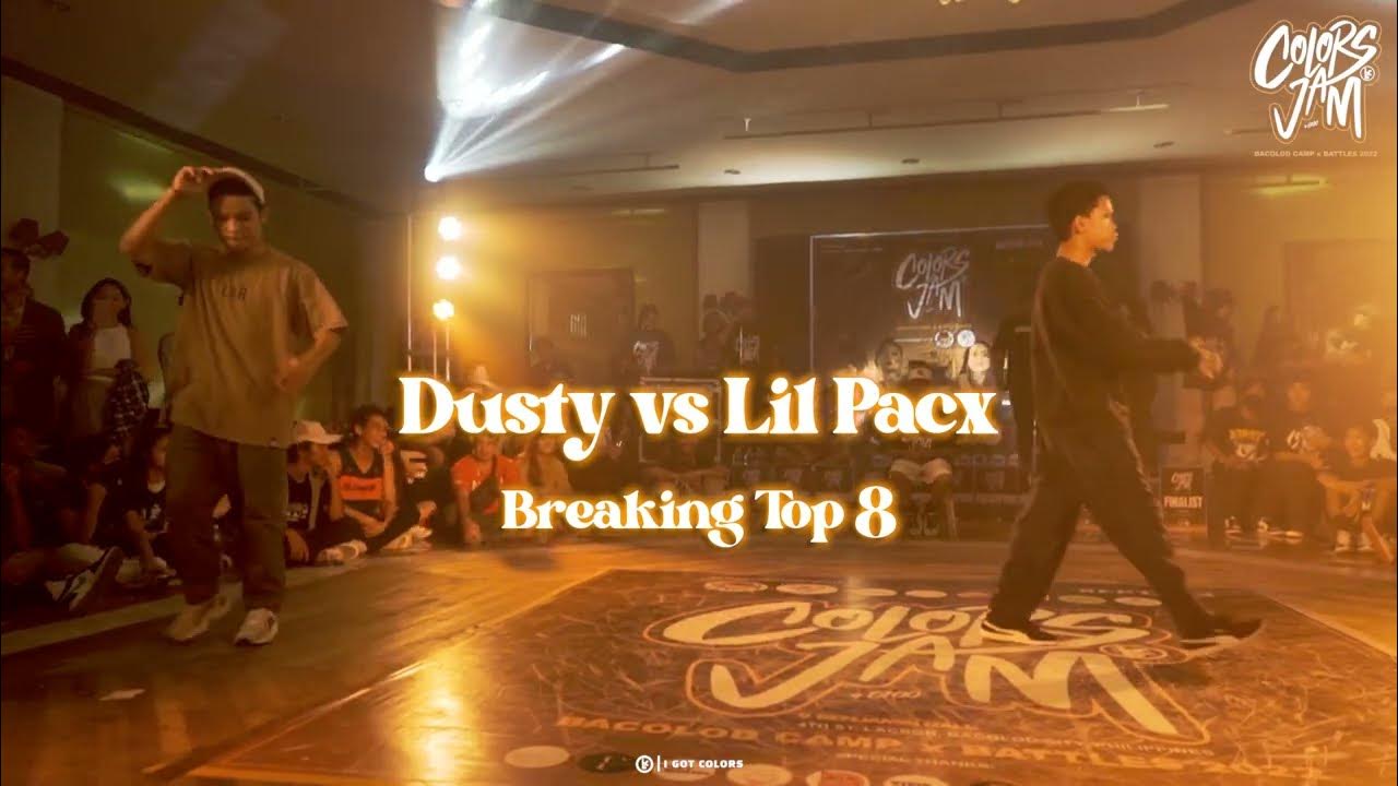 Dusty vs Lil Pacx | Top 8 Breaking | Colors Jam Bacolod 2022 - YouTube