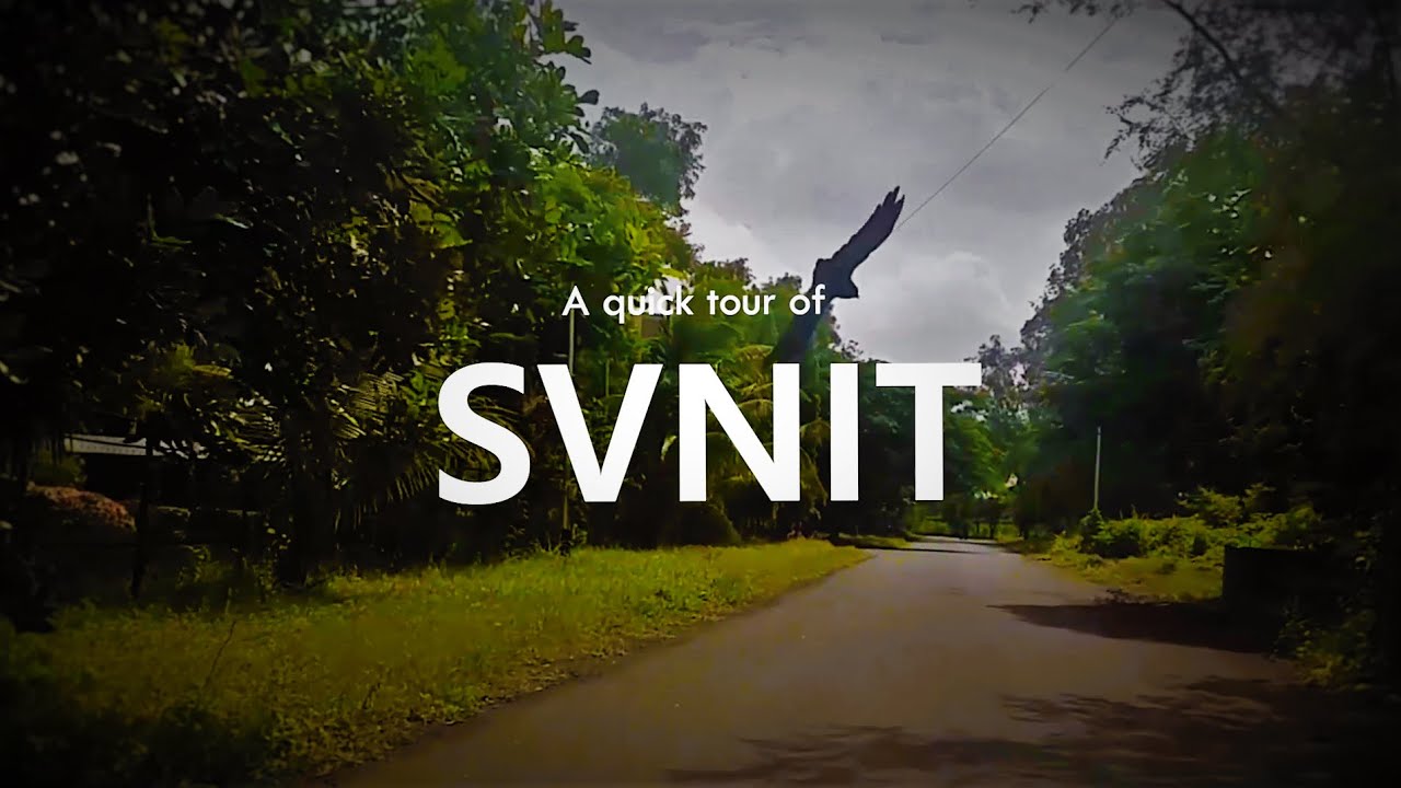 SVNIT - A Quick Tour - YouTube