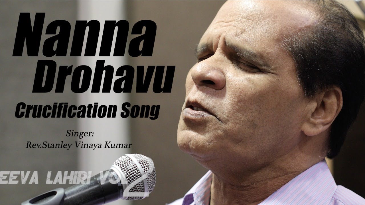 Nanna Drohavu ||Kannada Christian Songs || Stanley Vinaya Kumar || Jeeva Lahari || - YouTube Music
