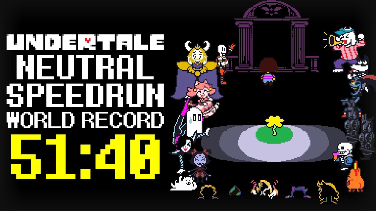 Undertale Neutral Speedrun FORMER WORLD RECORD - 51:40 - YouTube