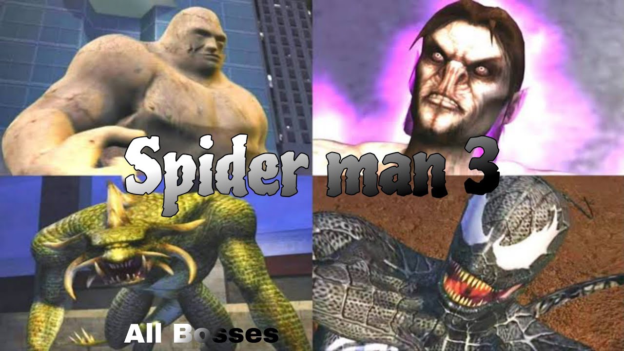 Spider Man 3 all boss fights - YouTube
