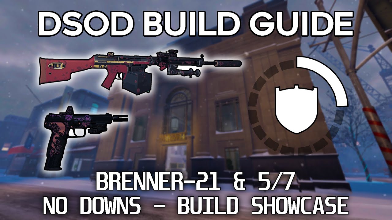 PAYDAY 2 - DSOD Build Guide - Brenner & 5/7 Armorer [No Downs] - Build ...