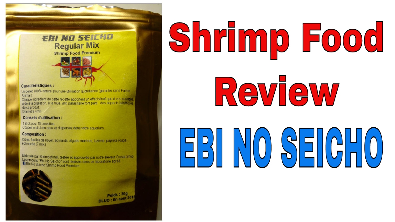 Shrimp Food test: EBU NO SEICHO - Regular Mix - test at 30 min, 60 min ...