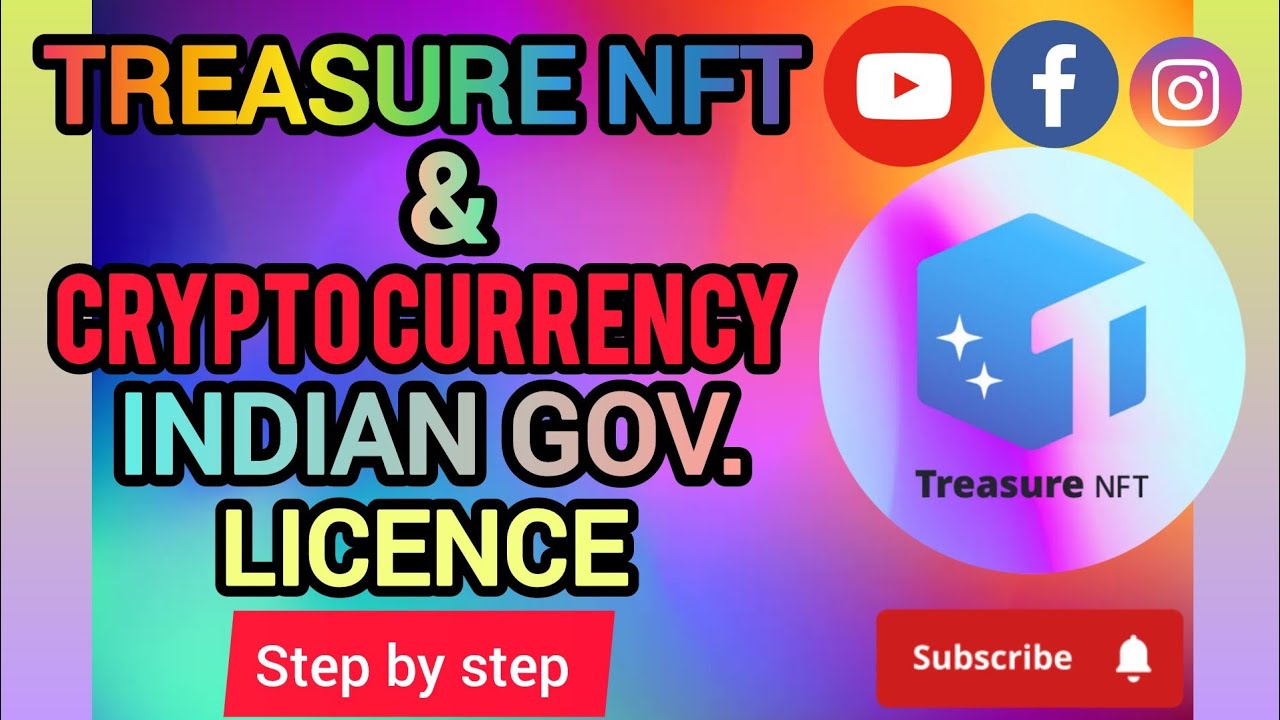 Treasure NFT & Cryptocurrency Indian licence | Treasure NFT ...
