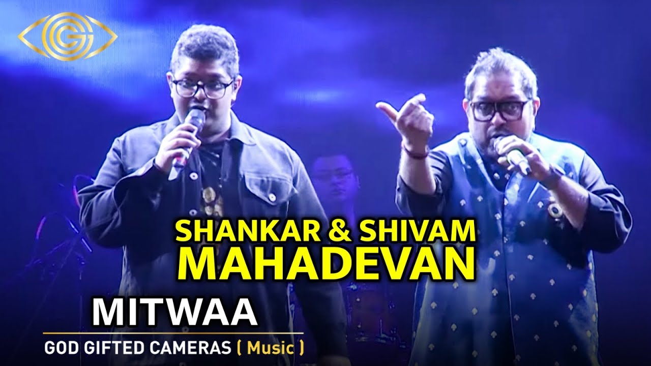 Shankar Mahadevan | Shivam Mahadevan | Mitwaa | Live Concert | God ...