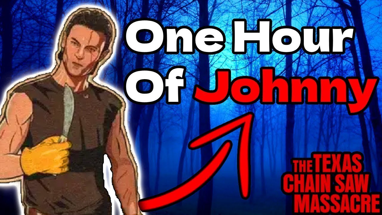 1 hour of Johnny game play - The Texas Chainsaw Massacre - YouTube