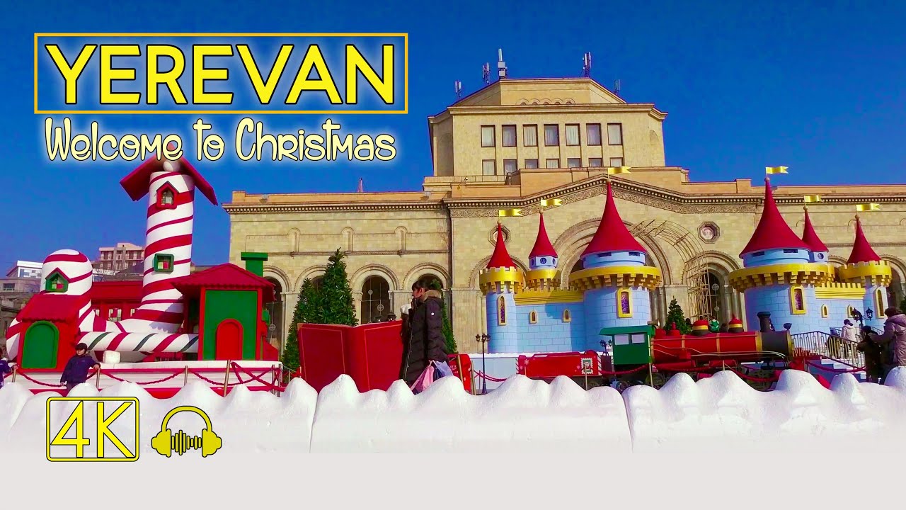 YEREVAN Walking Tour, Welcome to Christmas, December 24, 2022, 4K 60fps ...