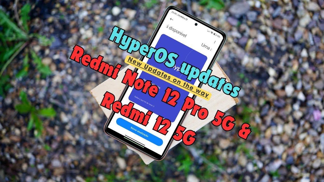 Redmi Note 12 Pro 5G HyperOS new update - Redmi 12 5G HyperOS - YouTube