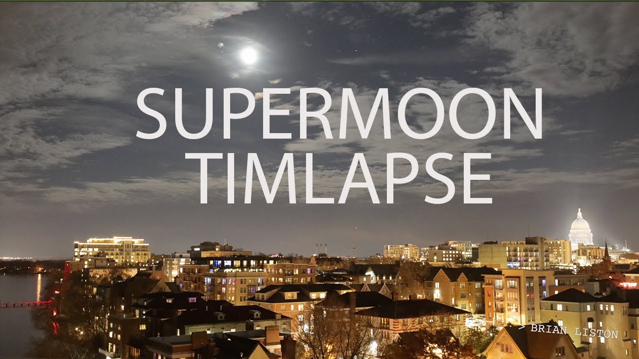 Timelapse Supermoon Madison Skyline November 20, 2021 - YouTube
