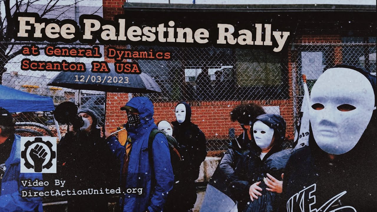 Free Palestine Rally - General Dynamics Scranton PA - YouTube
