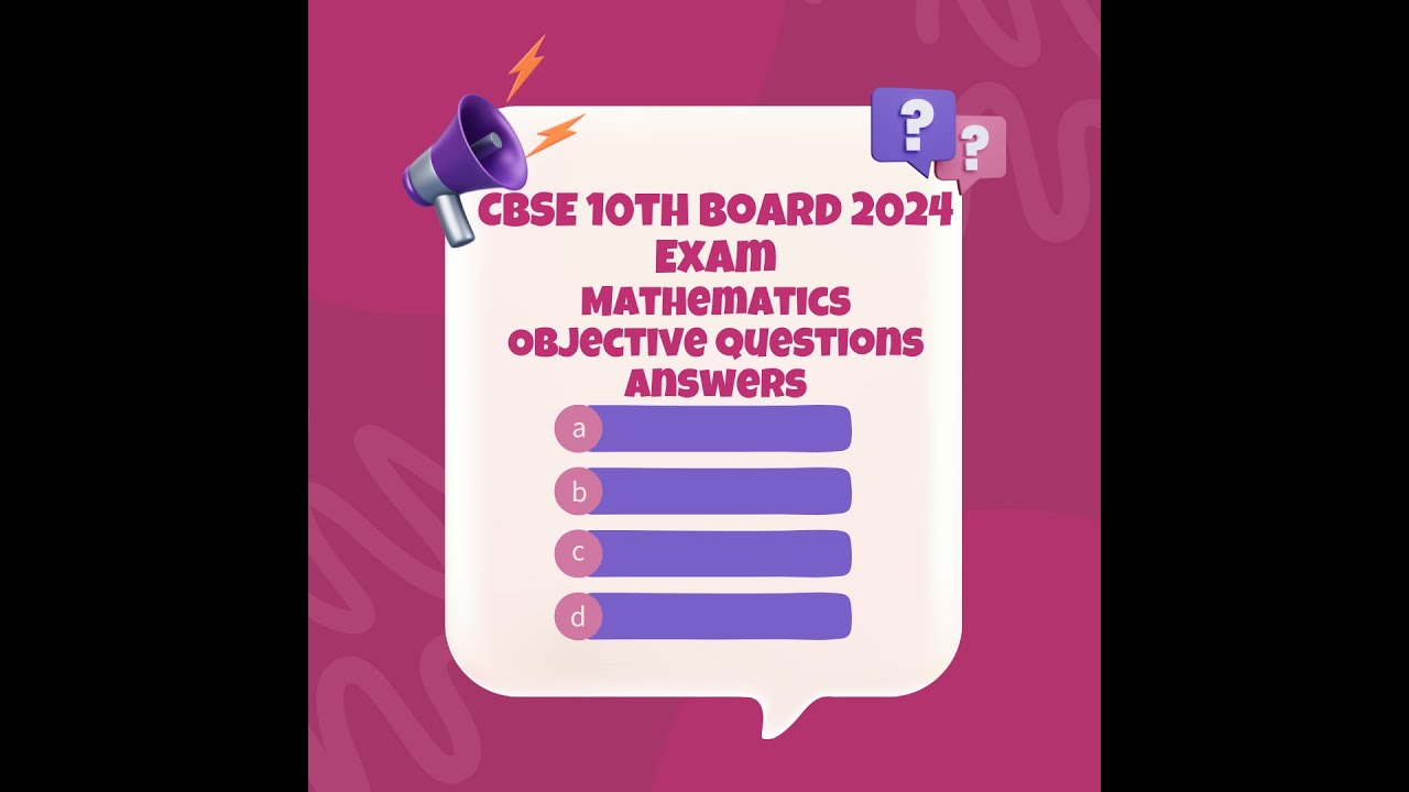CBSE Board 10th Standard Mathematics - Objective Questions Answers ...