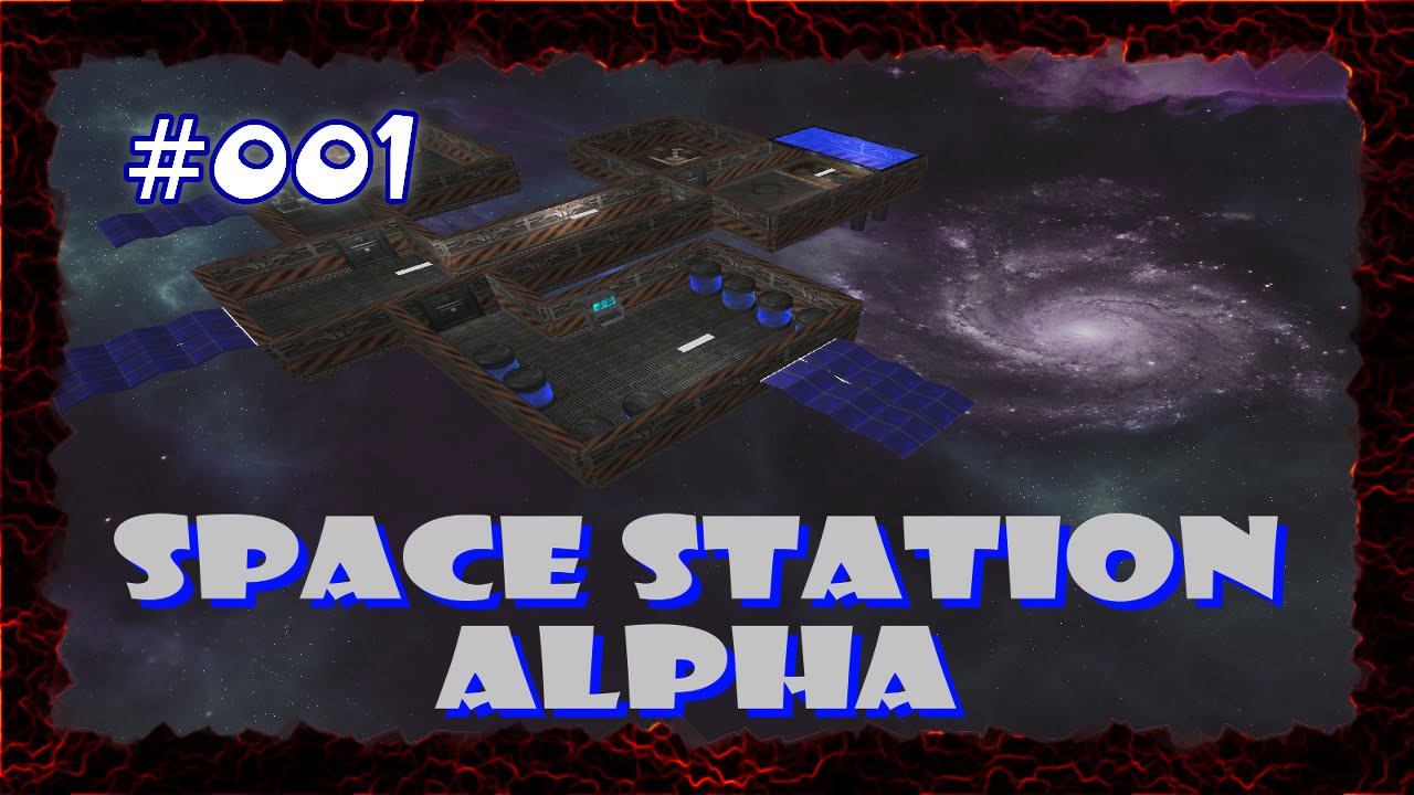 Space Station Alpha #001 - Dann fangen wir mal an - Let´s Play Space Station Alpha | German ...