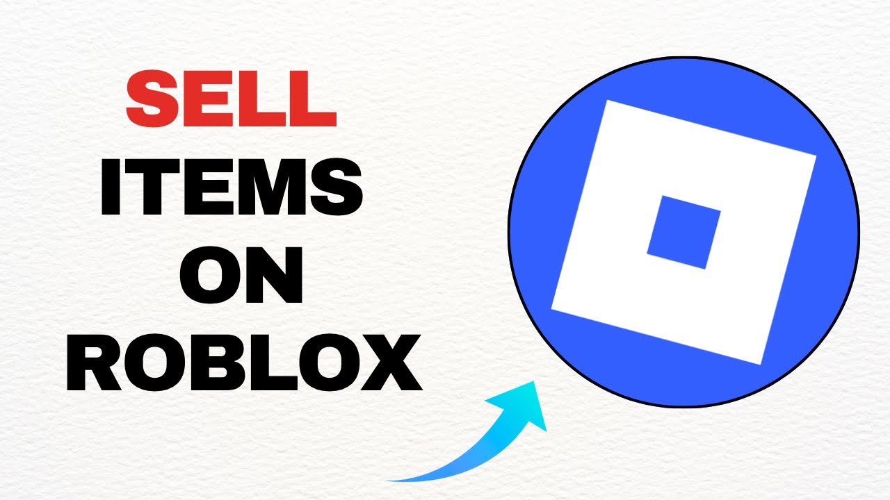 How To Sell Items on Roblox - Full Step-by-Step Guide (2025) - YouTube