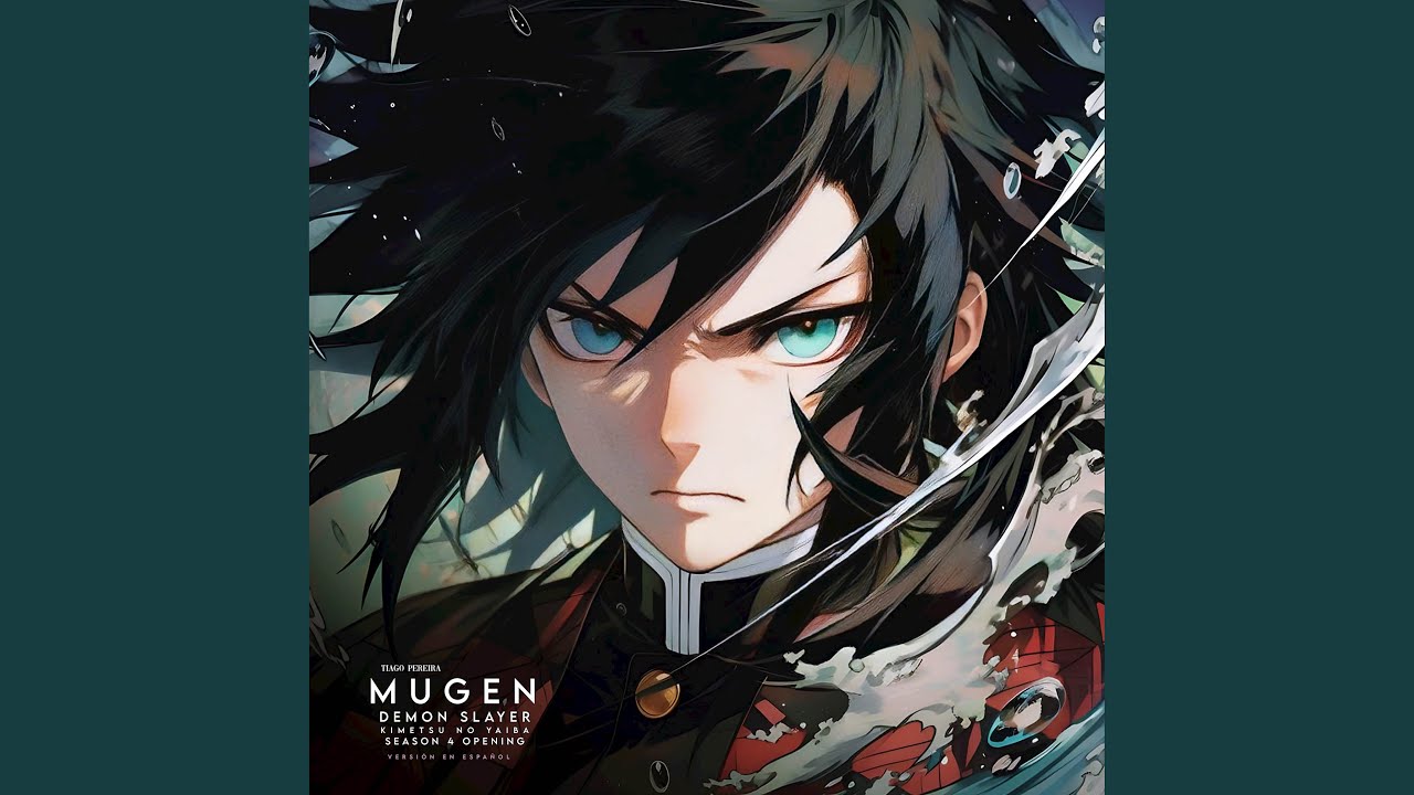 Mugen: Demon Slayer (Kimetsu No Yaiba Season 4 Opening) [Versión En ...