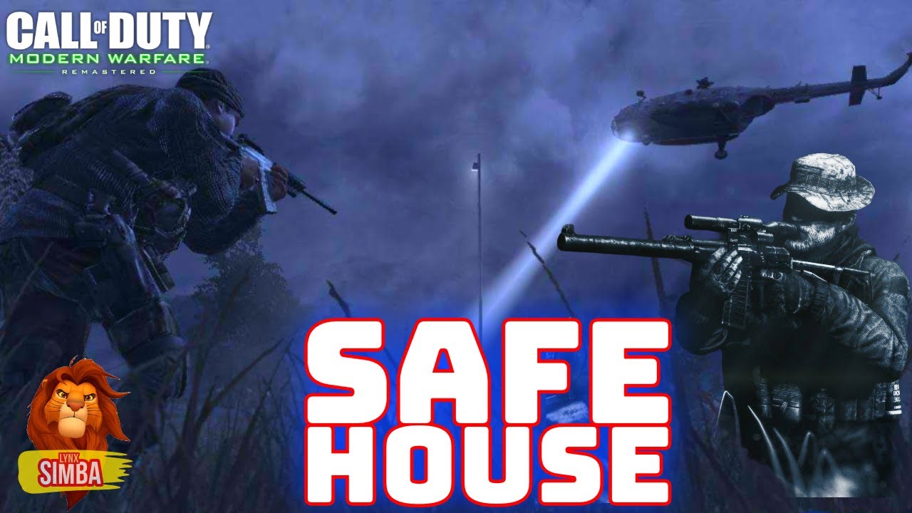 CALL OF DUTY 4 MODERN WARFARE REMASTERED | MISSION #10: SAFEHOUSE - YouTube