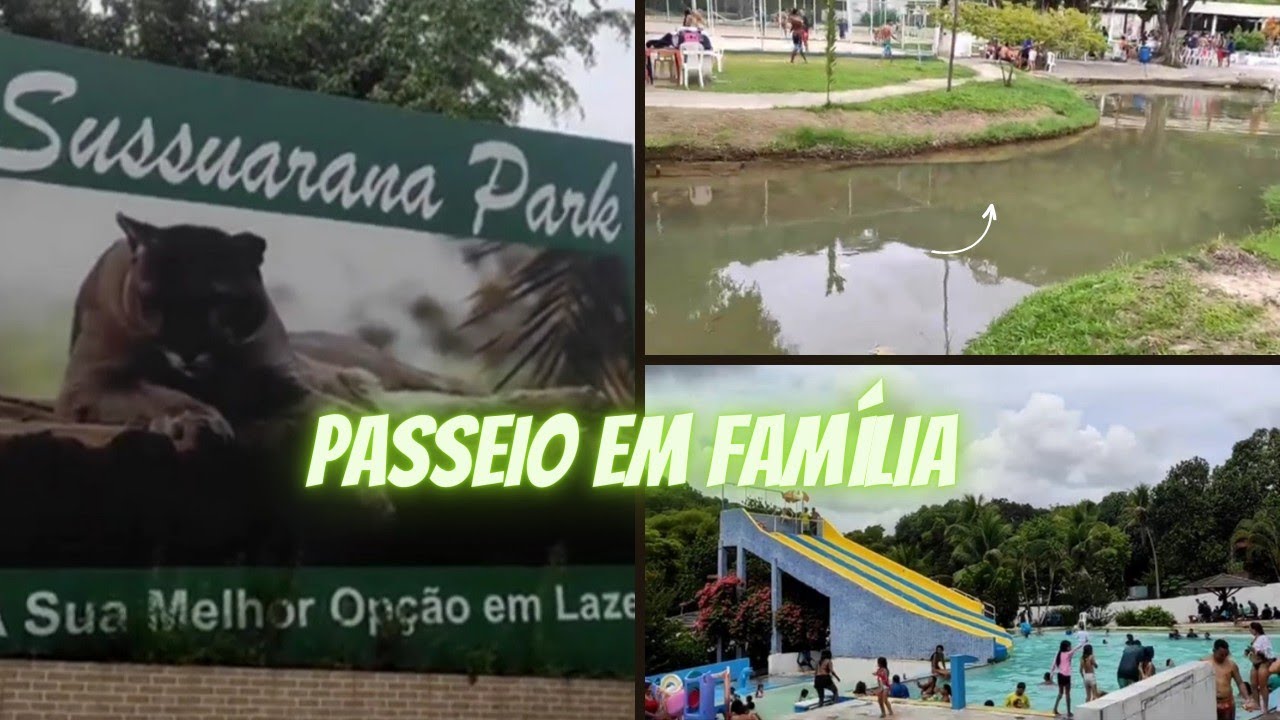 Passeio com a família + Conhecemos o Park Sussuarana em Paulista-PE ...