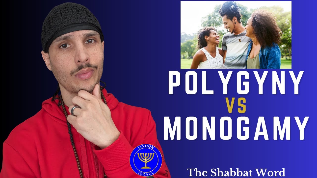 Monogamy vs Polygyny | Polygamy vs Monogamy in the Bible - YouTube