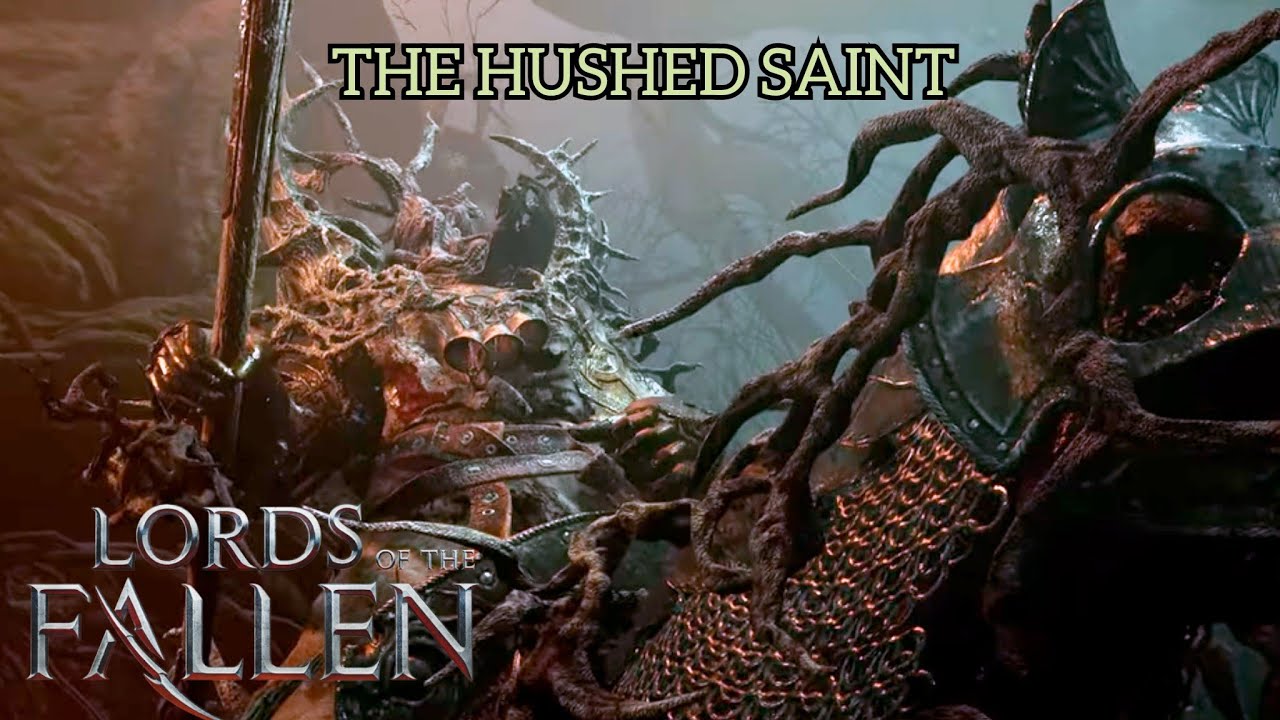 Lords of the Fallen - The Hushed Saint boss fight (Hatchets & Pyric ...