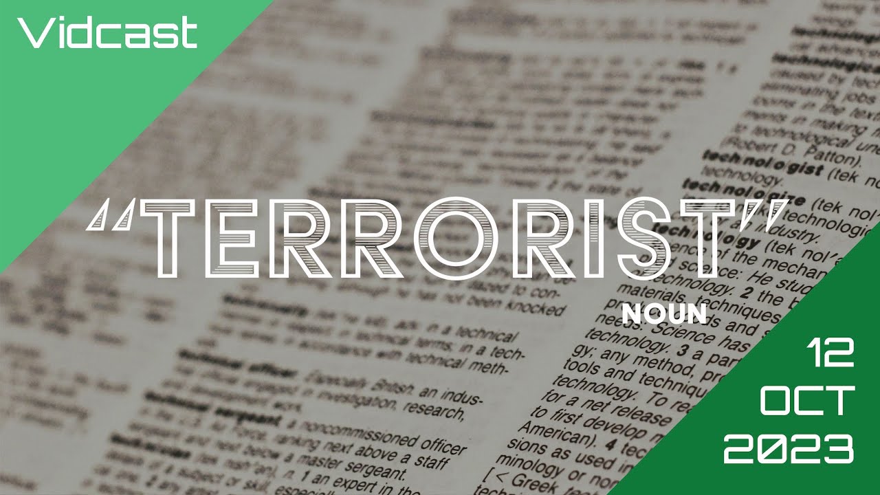 🎙️ VIDCAST: "Terrorist" (noun) - YouTube