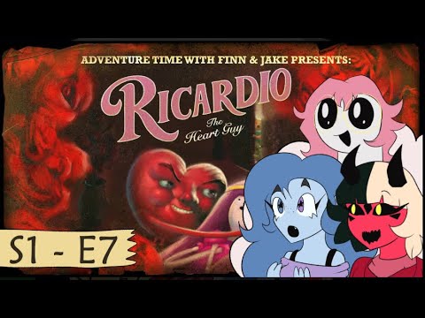 Ricardio The Heart Guy || Adventure Time || Reaction/Discussion - YouTube