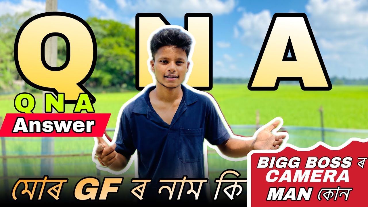 Bigg boss ৰ camera man কোন || Q N A Answer - YouTube