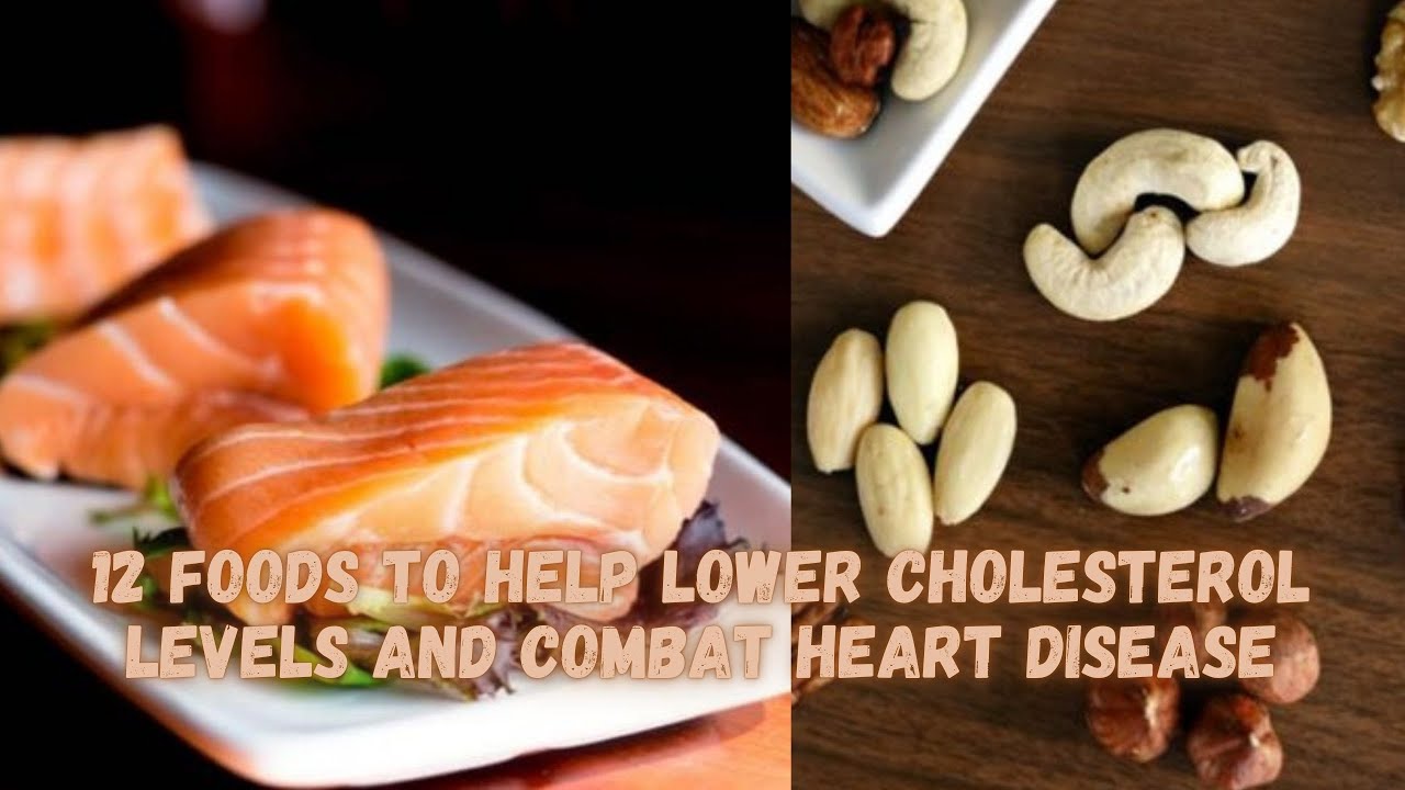 12 Foods to Help Lower Cholesterol Levels and Combat Heart Disease ...