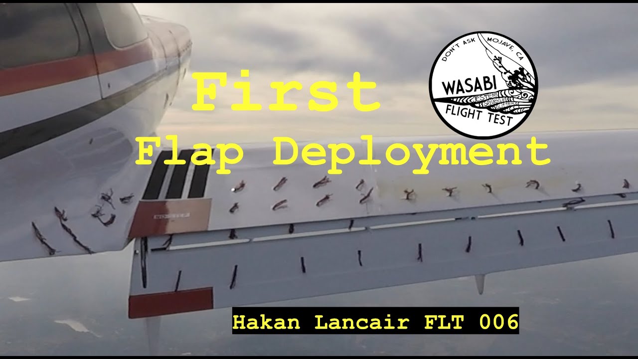 So Many Tufts - Stall Tests @ First Flap Deployment - Flt 6 - Hakan's ...