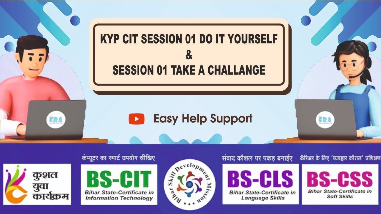 Kyp Cit Session 01 Do It Yourself #kyp @easyhelpsupport - YouTube