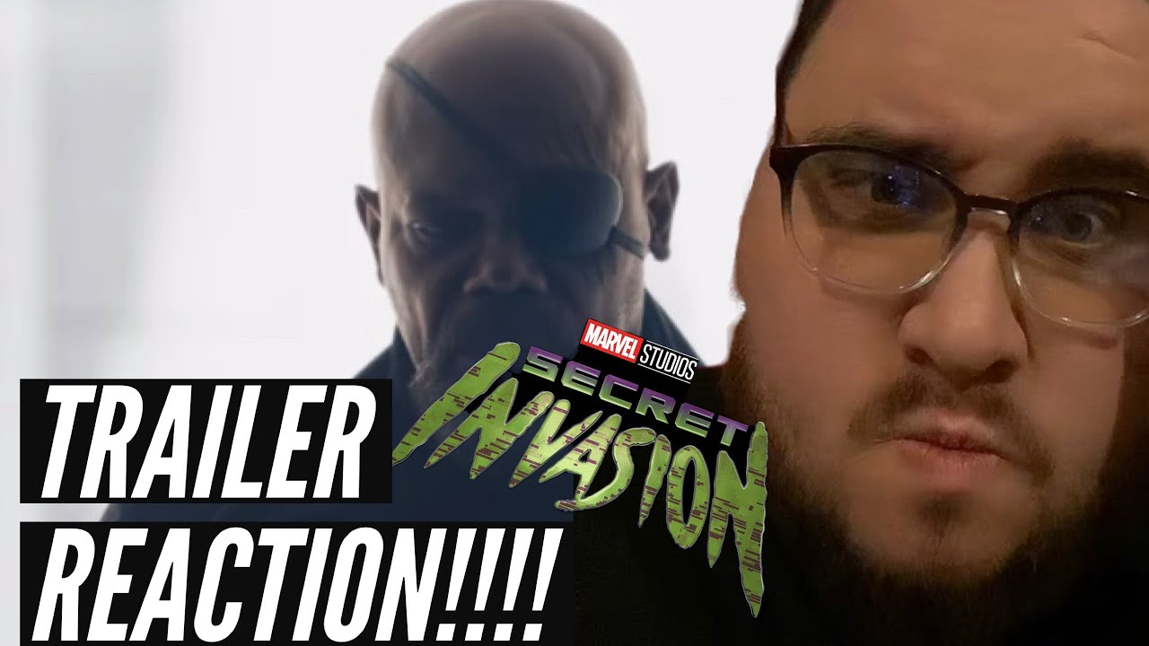 Secret Invasion TRAILER REACTION!!! WATCH IT NOW!!!! - YouTube