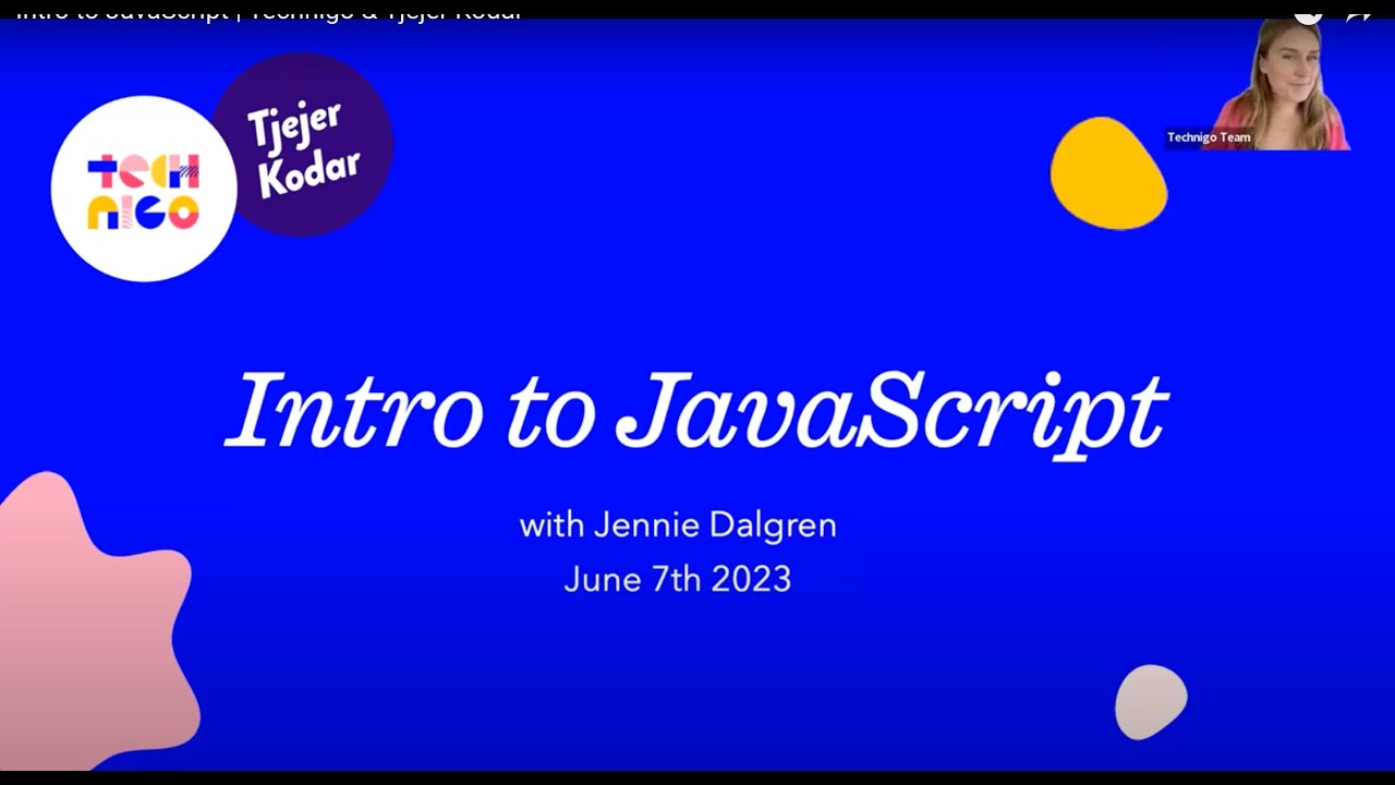 Intro to JavaScript | Technigo & Tjejer Kodar - YouTube
