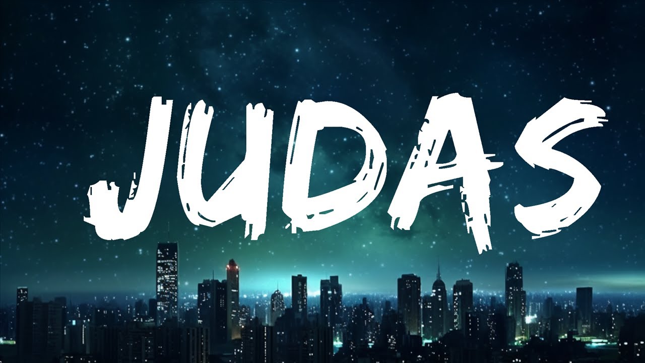 Lady Gaga - Judas (Lyrics) 25p lyrics/letra - YouTube