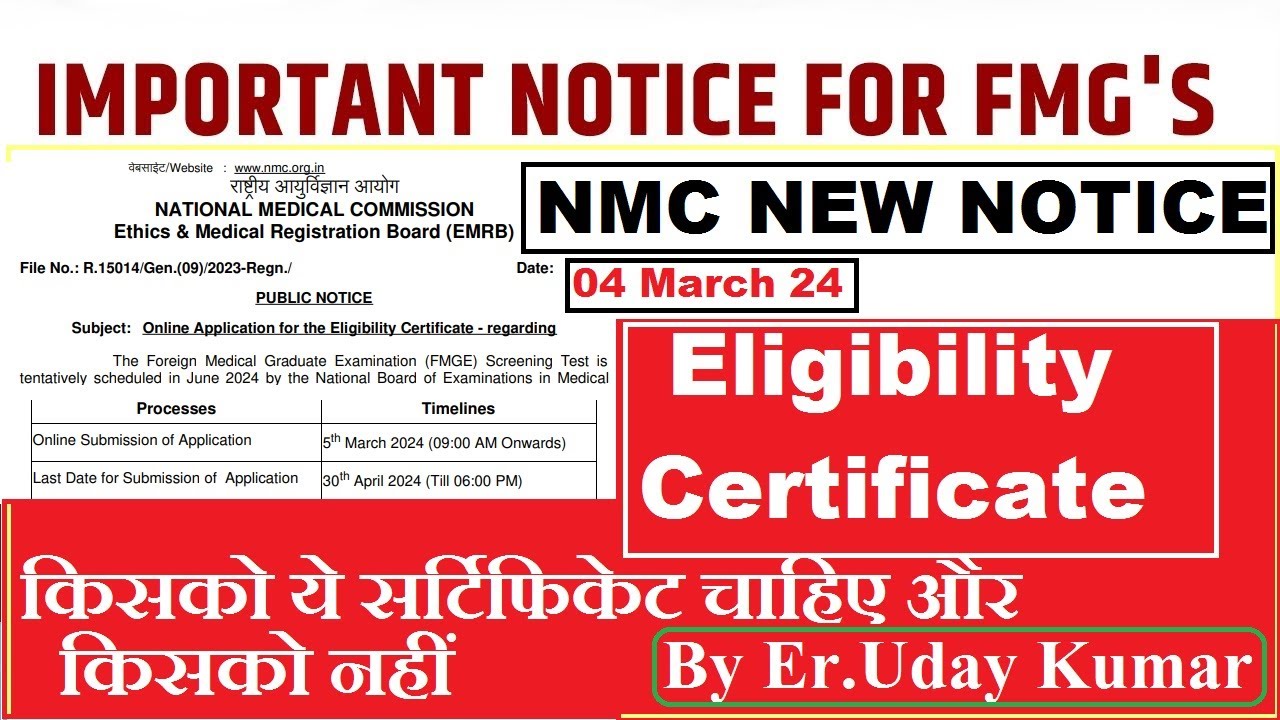 NMC NEW NOTICE FOR ELIGIBILITY CERTIFICATE , FMG EXAM SHCHDULED IN JUNE 2024 - Must see - YouTube